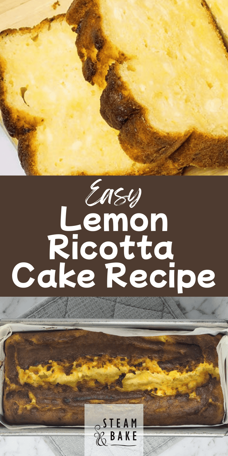 Lemon Ricotta Steam Oven Cake - Steam & Bake
