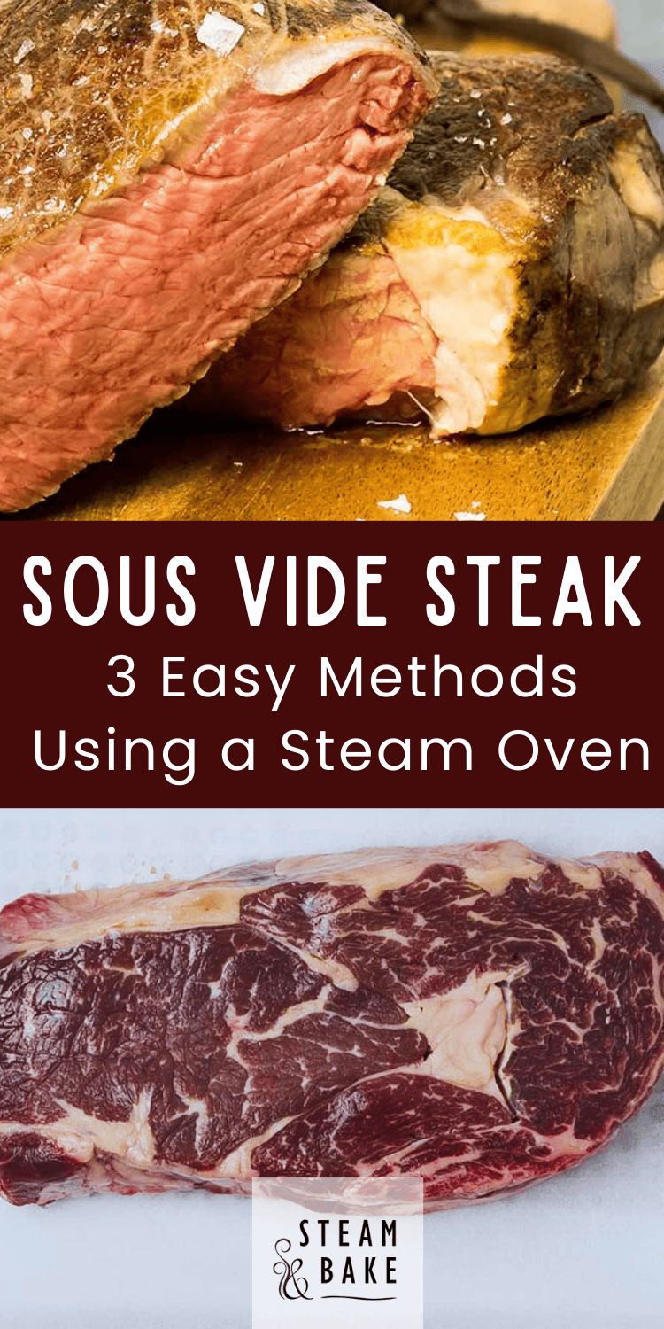 How to sous vide steak in a steam oven - Steam & Bake