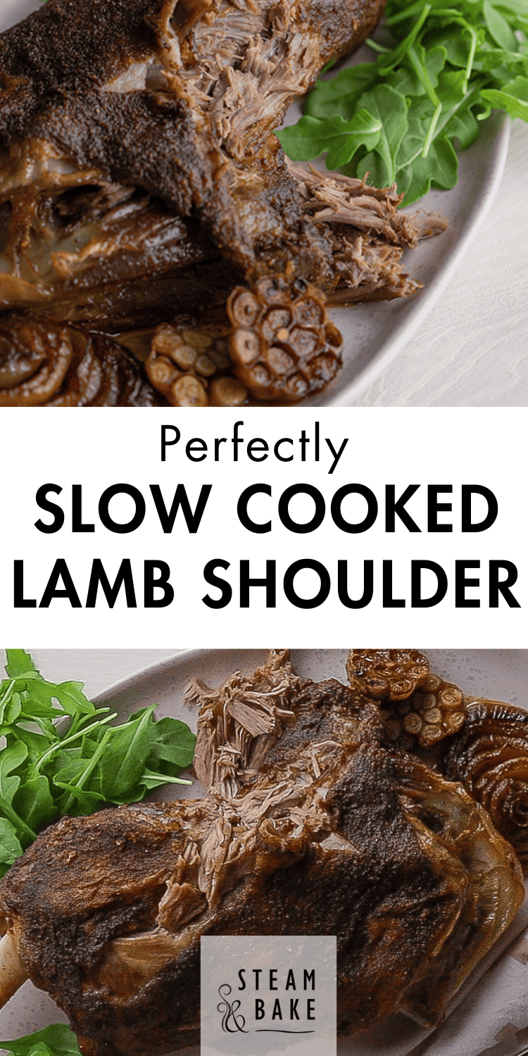 Slow Cooked Lamb Shoulder - Steam & Bake