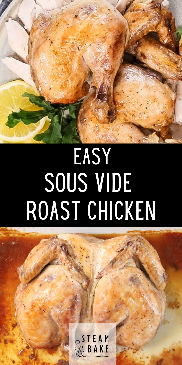 Very Simple, Very Tender, Sous Vide Spatchcock Chicken