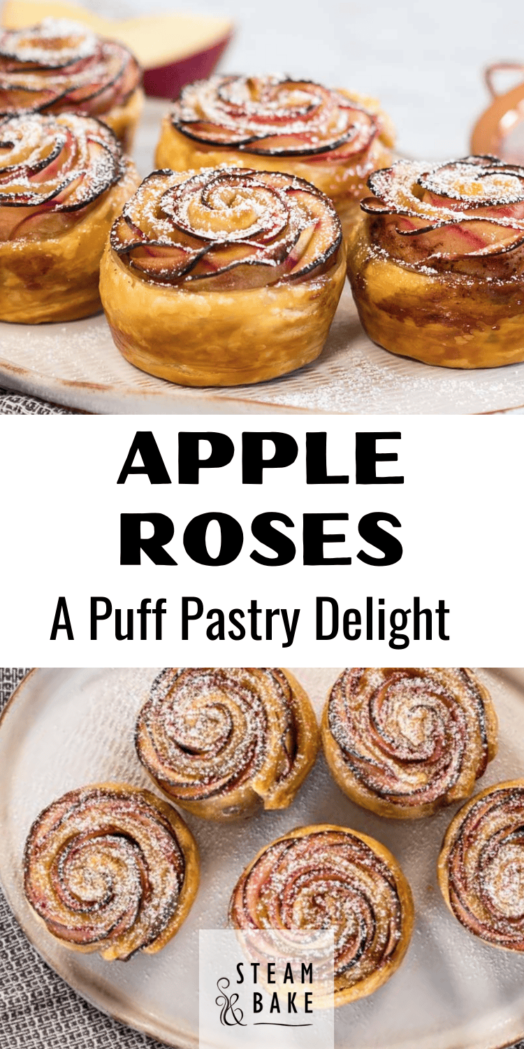 How to Make Easy Apple Roses with Puff Pastry - Steam & Bake