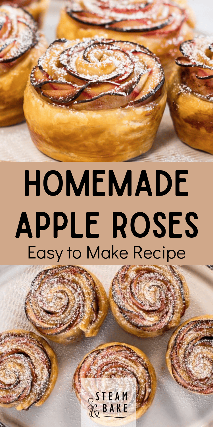 How to Make Easy Apple Roses with Puff Pastry - Steam & Bake
