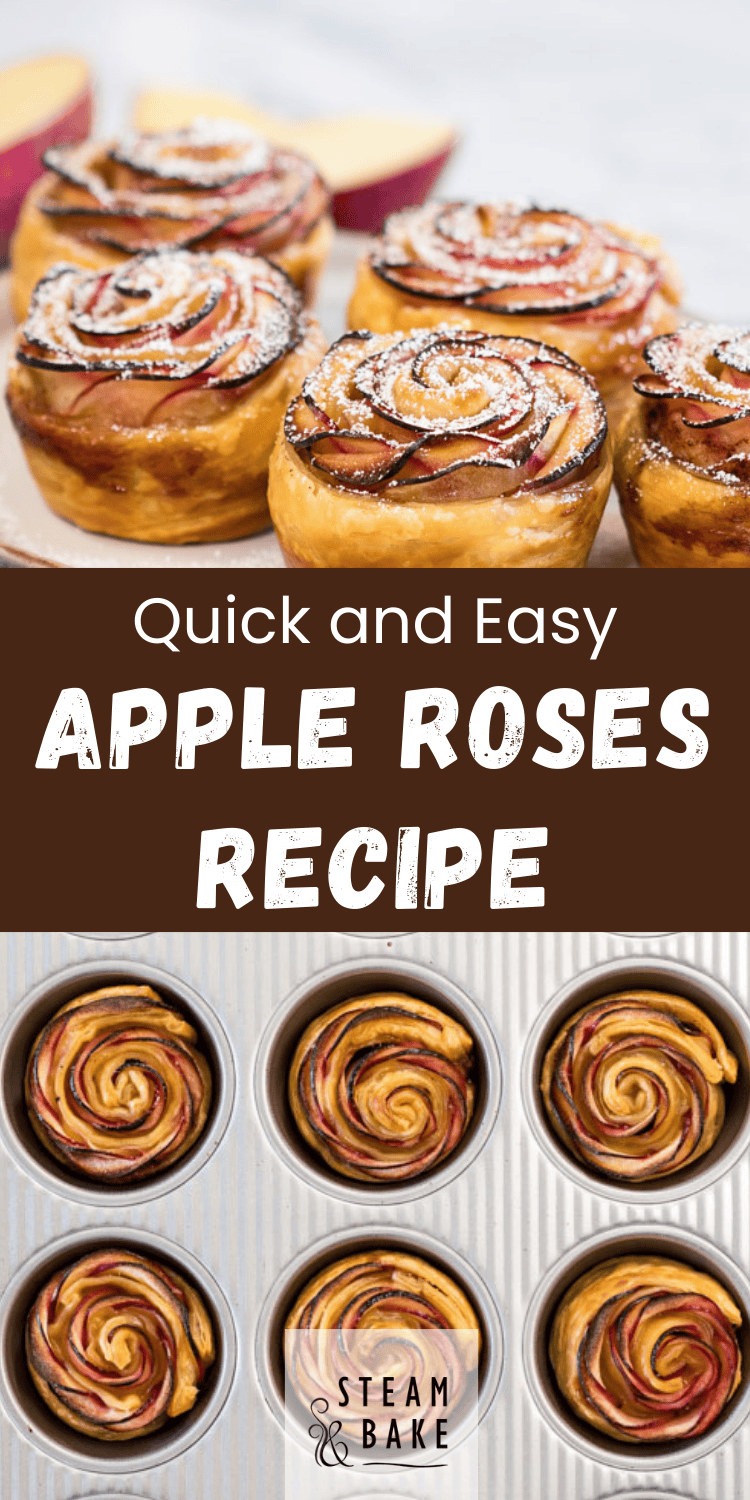 How to Make Easy Apple Roses with Puff Pastry - Steam & Bake