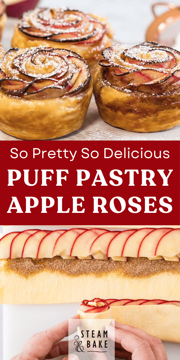How to Make Easy Apple Roses with Puff Pastry - Steam & Bake