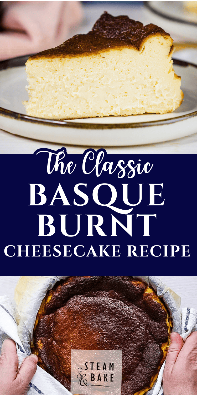 Basque Cheesecake - Steam & Bake