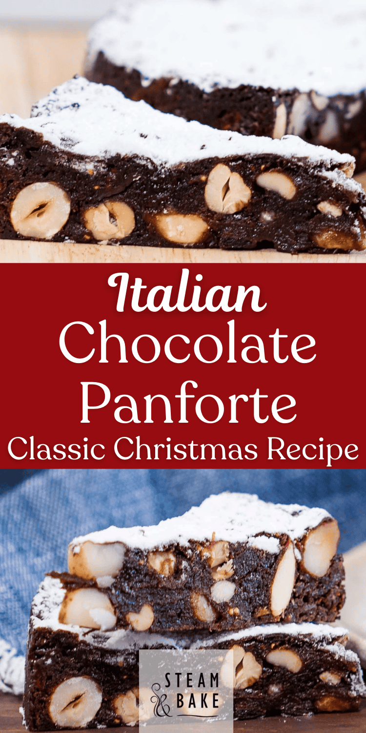 My Best Italian Chocolate Panforte Recipe - Steam & Bake