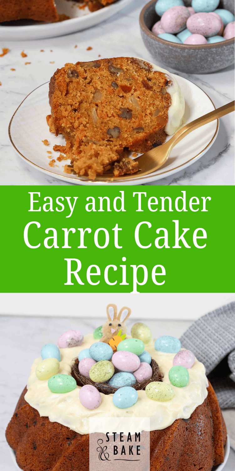 My Favorite Carrot Cake: an Easy Easter Bundt Cake Recipe - Steam & Bake