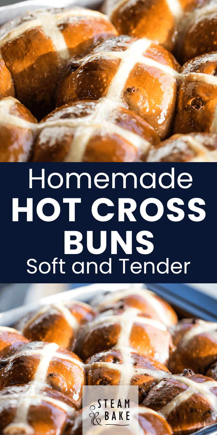 How to Make Hot Cross Buns (with Video) - Steam & Bake