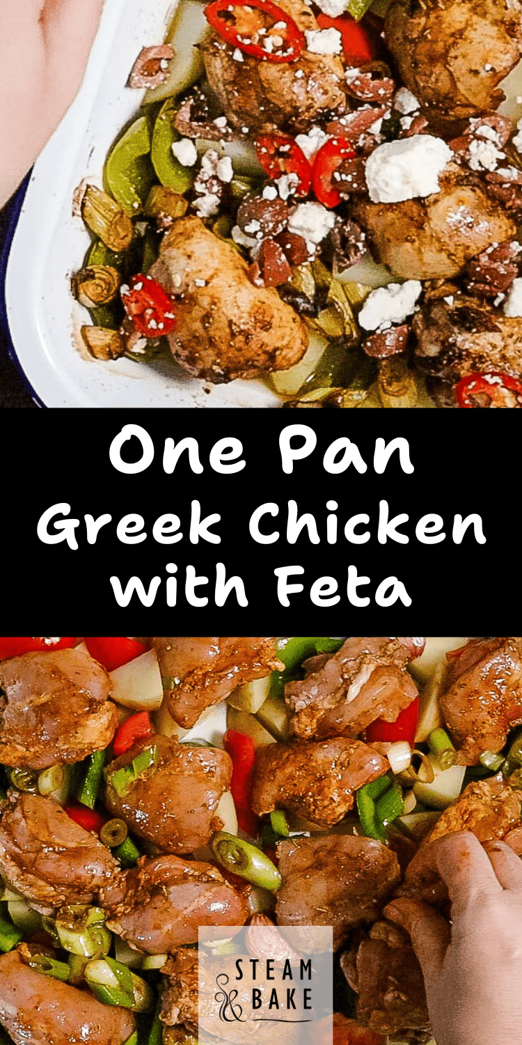 Simple Greek Chicken Sheet Pan Dinner with Olives and Feta - Steam & Bake