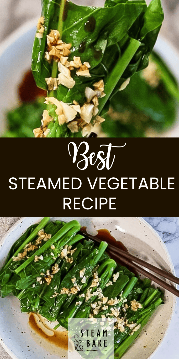 10 Minute Chinese Steamed Vegetables Recipe (Asian Greens with Garlic ...