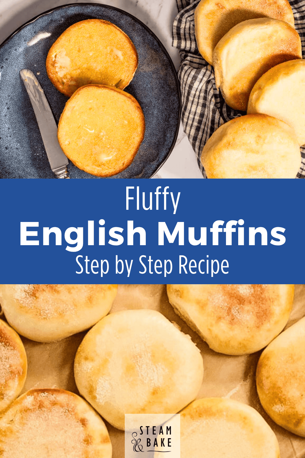 Perfect Steamed English Muffins - Steam & Bake