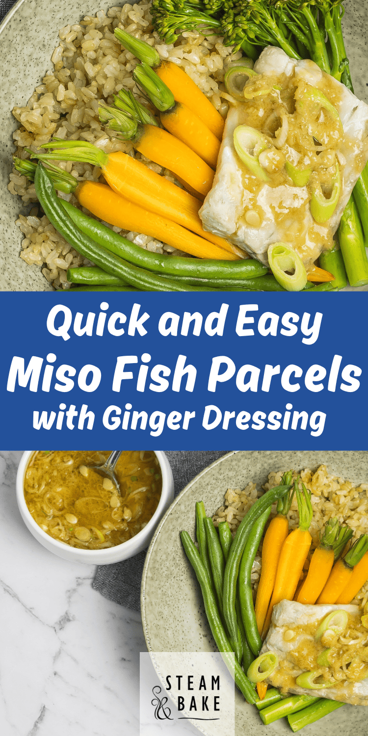 Easy Fish Dinner with Miso Ginger Dressing - Steam & Bake