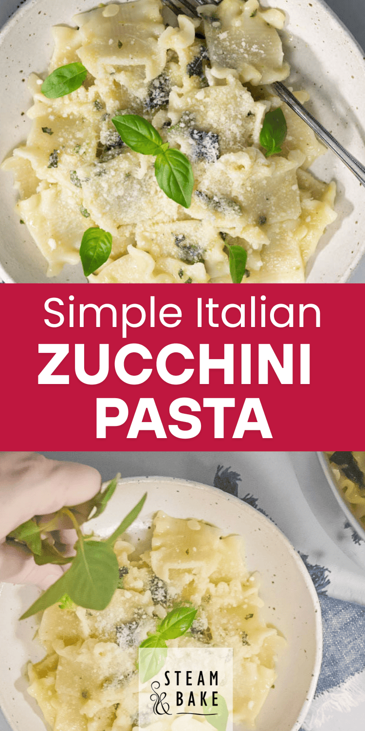 Super Easy Braised Zucchini Pasta - Steam & Bake