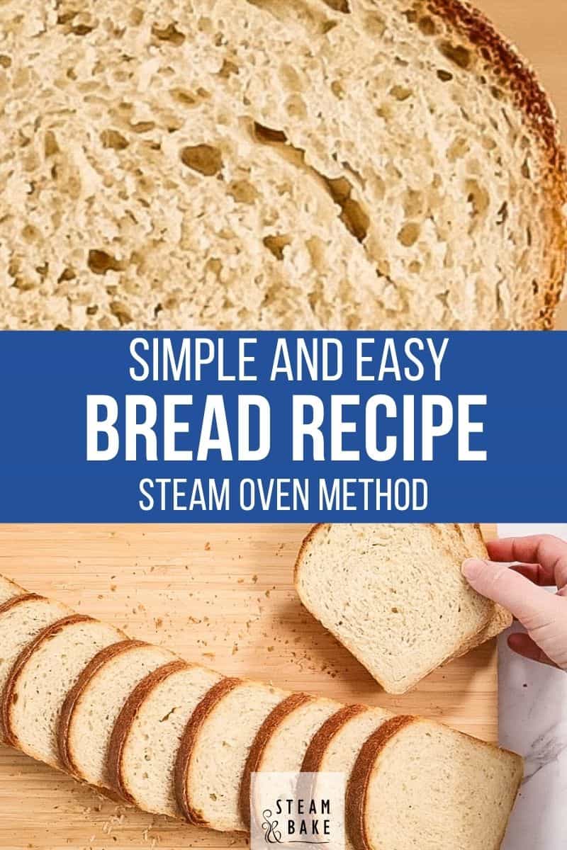 How to Bake the Best Bread in a Steam Oven: Recipe and Tips