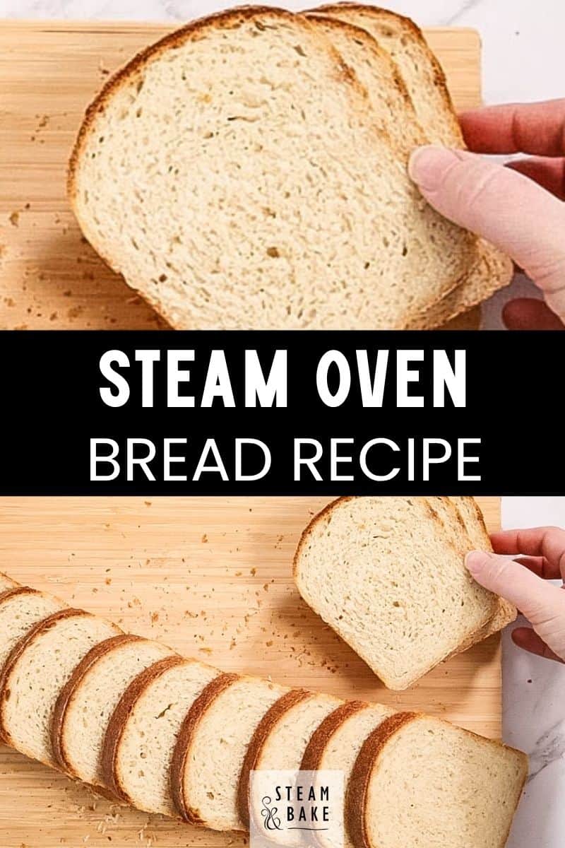 How to Bake the Best Bread in a Steam Oven: Recipe and Tips