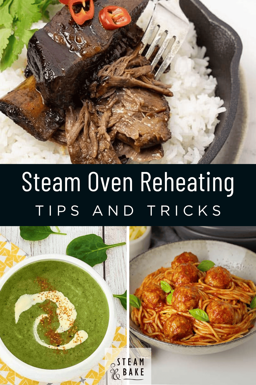 How To Reheat Food With Steam - Steam & Bake